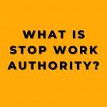 What is Stop Work Authority? - Online Safety Trainer