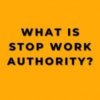 What is Stop Work Authority? - Online Safety Trainer