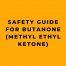 Safety Guide for Butanone (Methyl Ethyl Ketone) - Online Safety Trainer
