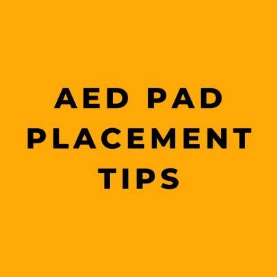 AED Pad Placement Tips - Online Safety Trainer