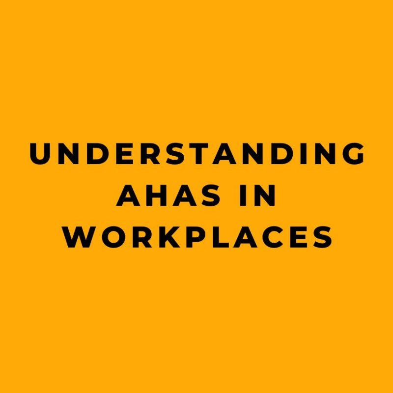Understanding AHAs in Workplaces - Online Safety Trainer