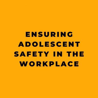 Ensuring Adolescent Safety in the Workplace - Online Safety Trainer